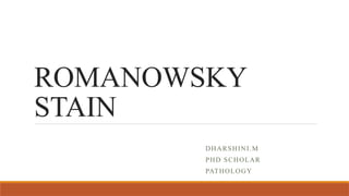ROMANOWSKY STAIN-types,uses, preparation | PPTX