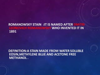 romanowskystains-180521083448 (1).pptx