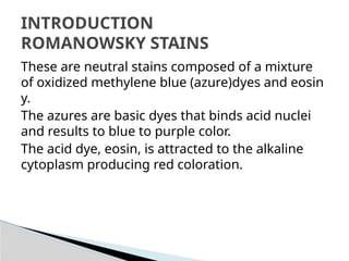 romanowsky stains.pp tx | PPTX | Chemistry | Science