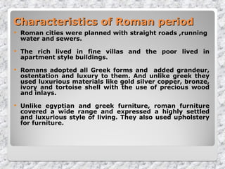 ROMAN PERIOD.ppt history of interior etc | PPT