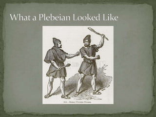 Roman plebeian clothing | PPT