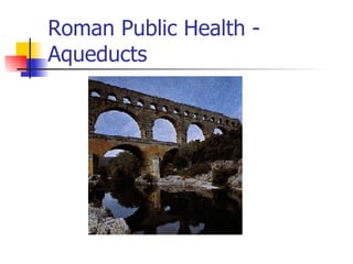 Roman Public Health | PPT