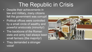 The Roman Republic - Law and Society of Rome | PPTX