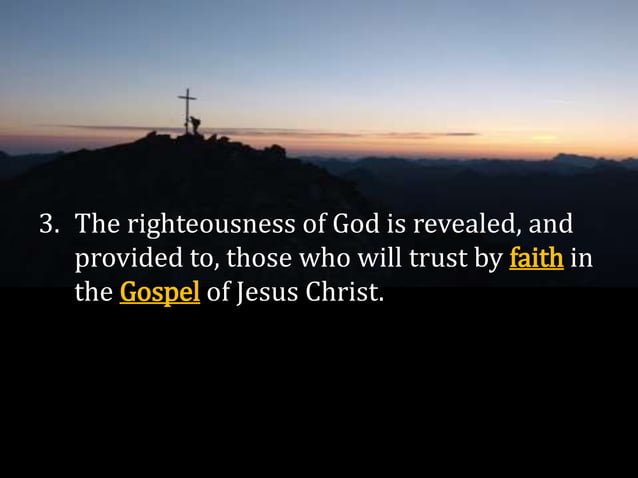 Righteousness Revealed from Romans 1:1-17 | PPT