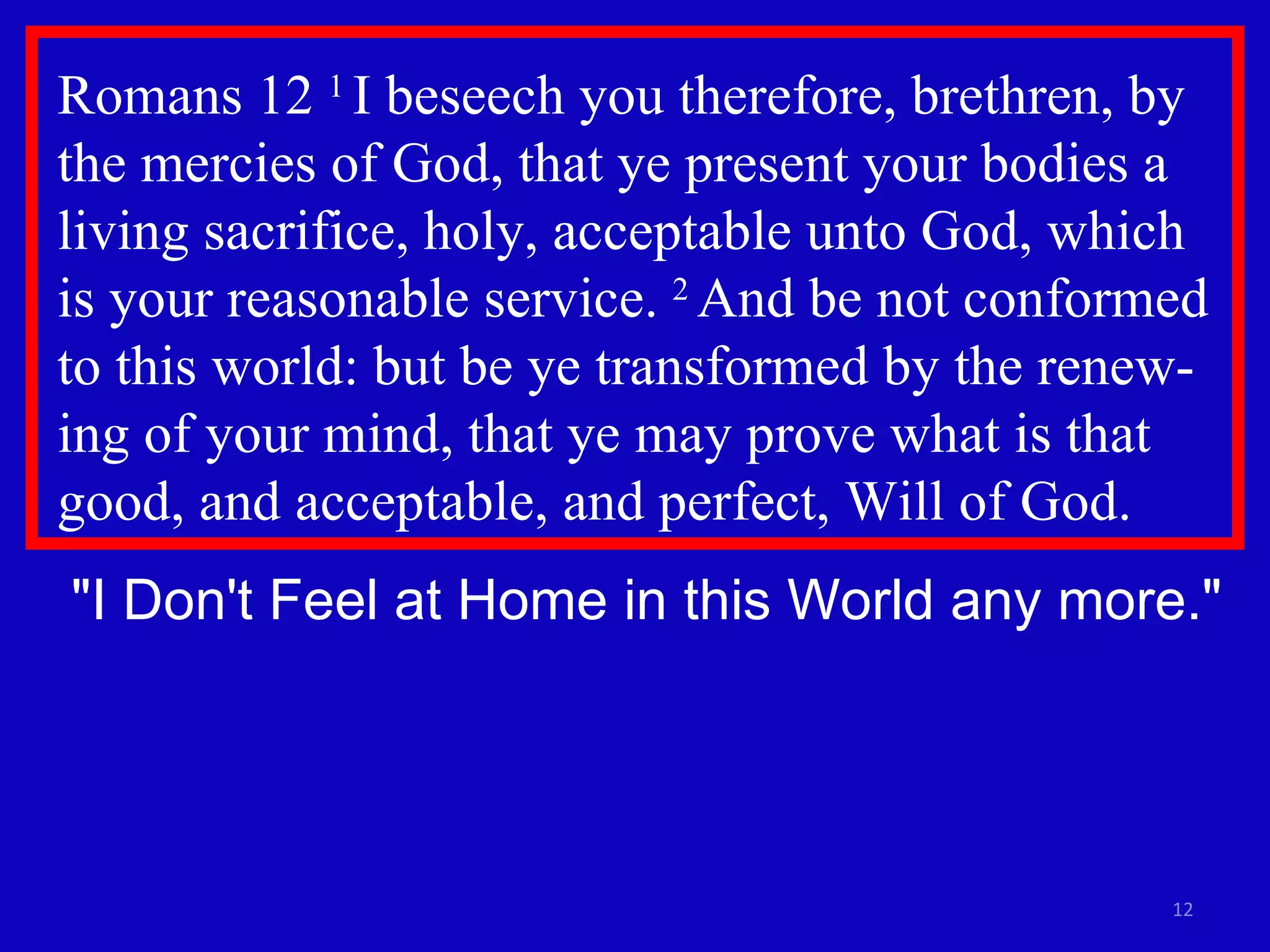 Romans 12a Living Sacrifice | PPT | Christianity | Religion & Spirituality