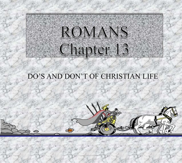 Romans 13 | PPTX | Christianity | Religion & Spirituality