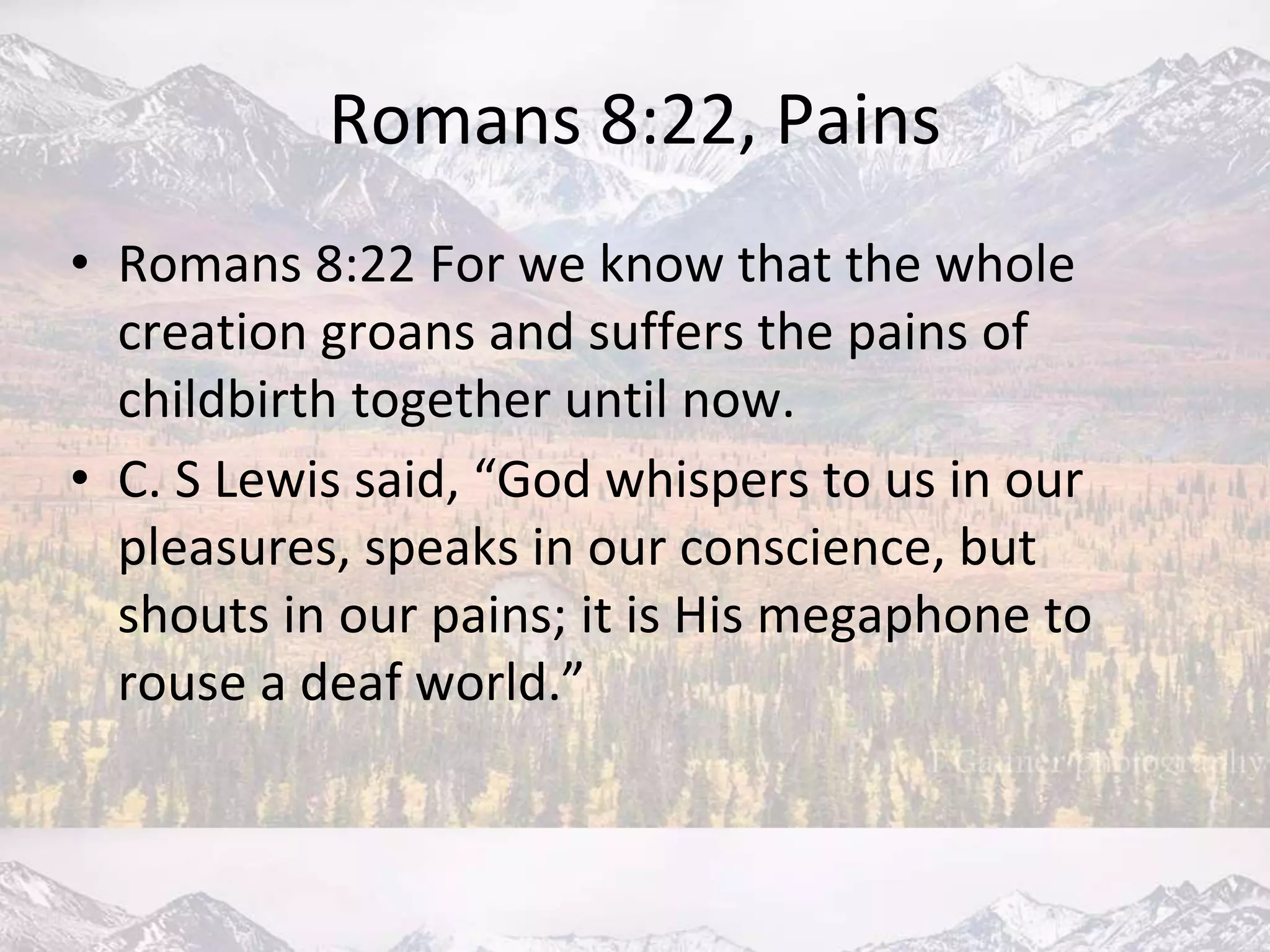 Romans 8;18-39, Old Earth Position; Freedom In Christ; “the called ...