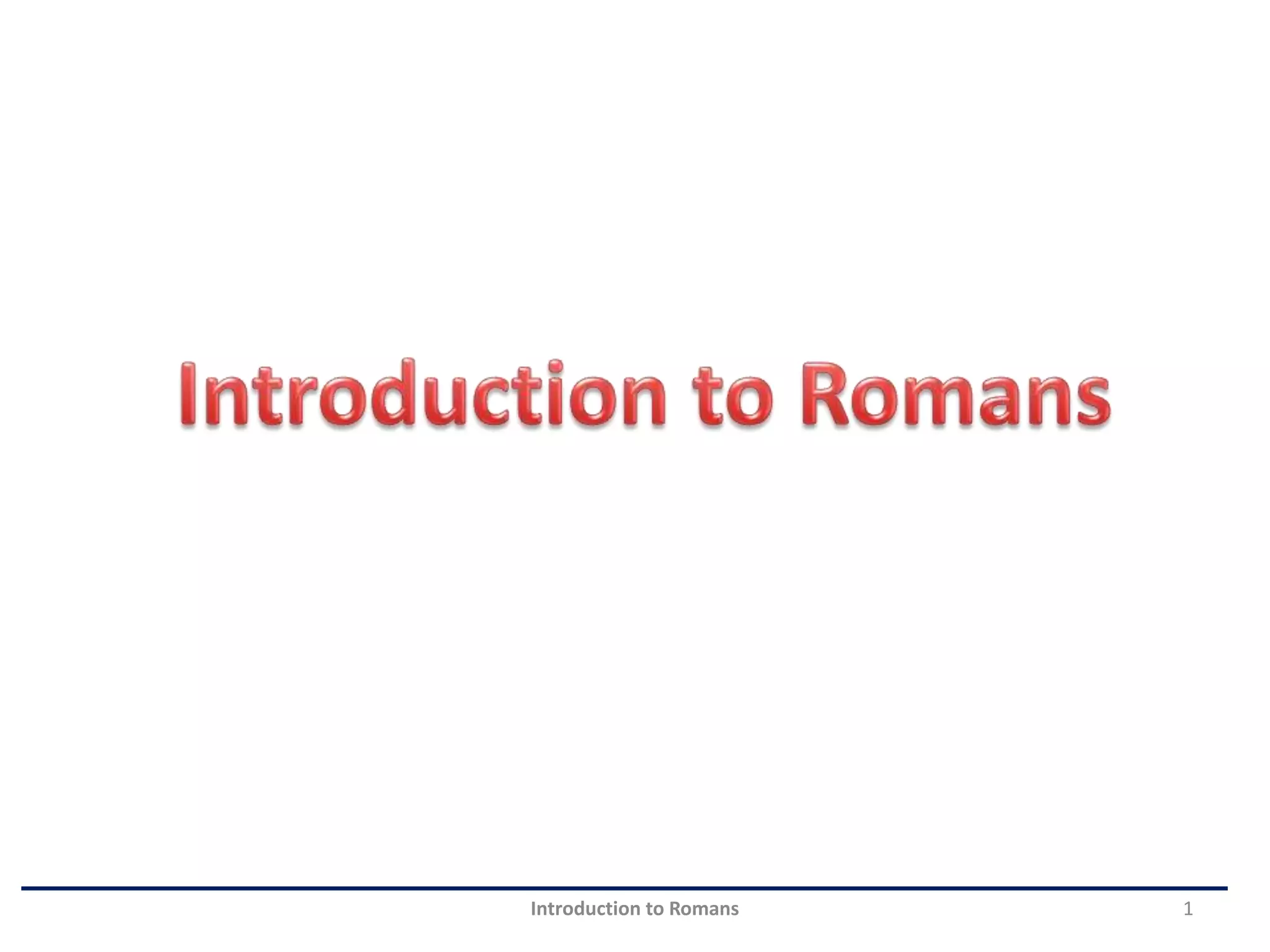 Introduction to Romans | PPTX
