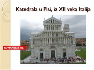 Romanski i gotski stil gradnje | PPT