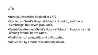 Coleridge's Life | PPT