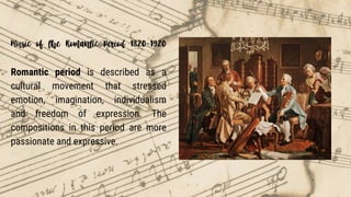 Romantic-Music-G9 (1).pptx