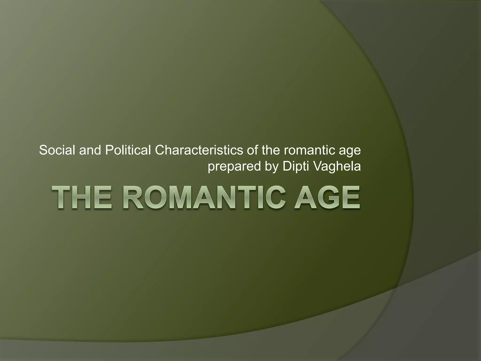 Romantic age | PPT