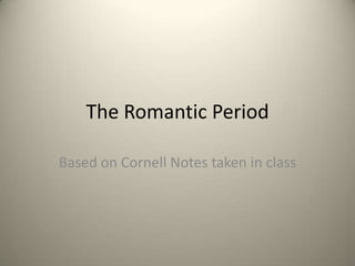 Romantic Age Cornell Notes | PPTX