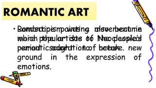 Romantic art | PPTX | Modern Art | Fine Art