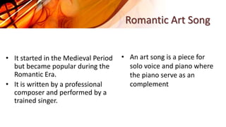 Romantic Art Song | PPTX