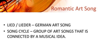 Romantic Art Song | PPTX