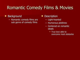 Romantic comedies Fixed | PPT