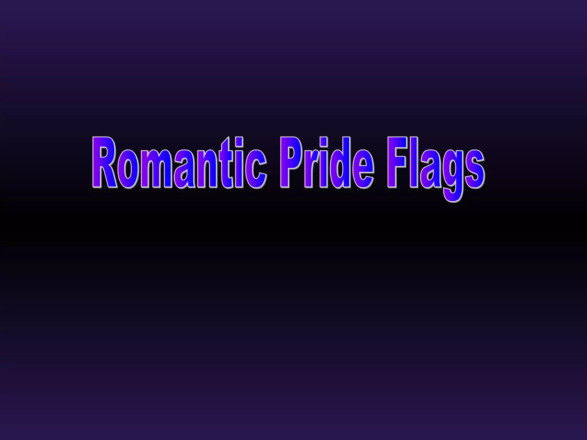 Romantic flags | PPT