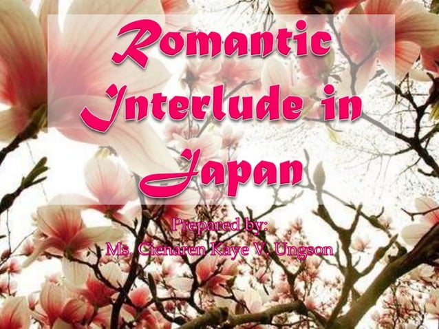 Romantic Interlude in Japan (Jose Rizal) | PPTX