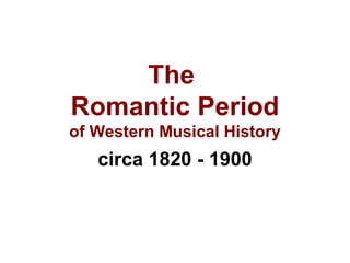 Romanticism in Music | PPT