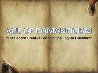 Age of Romanticism (Literature) | PPTX