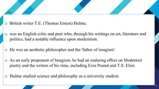 Romanticism and classicism by T E Hulme | PPTX