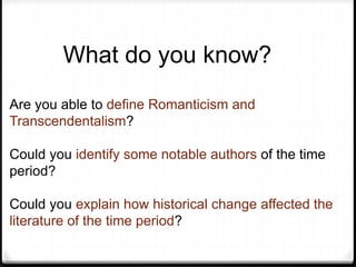 Romanticism and transcendentalism ) | PPTX