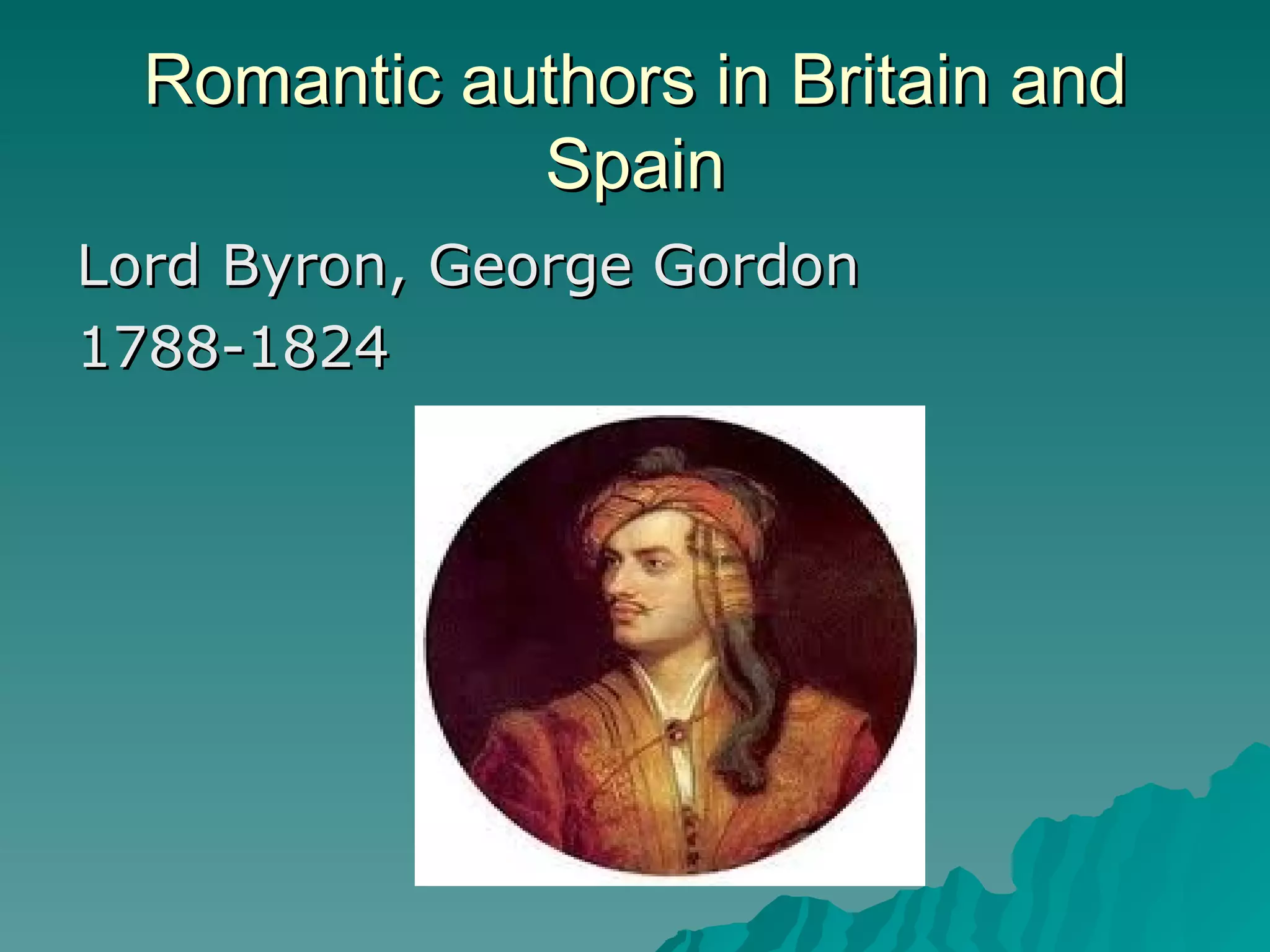 Romanticism. Great Britain and Spain. | PPT | Books and Literature