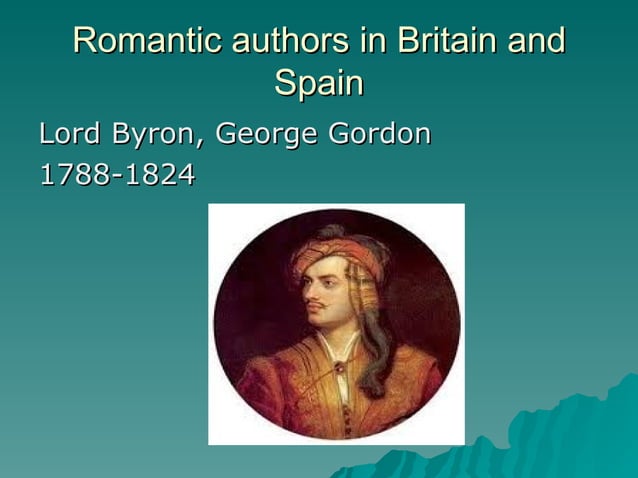 Romanticism. Great Britain and Spain. | PPT | Books and Literature