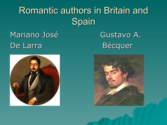 Romanticism. Great Britain and Spain. | PPT | Books and Literature