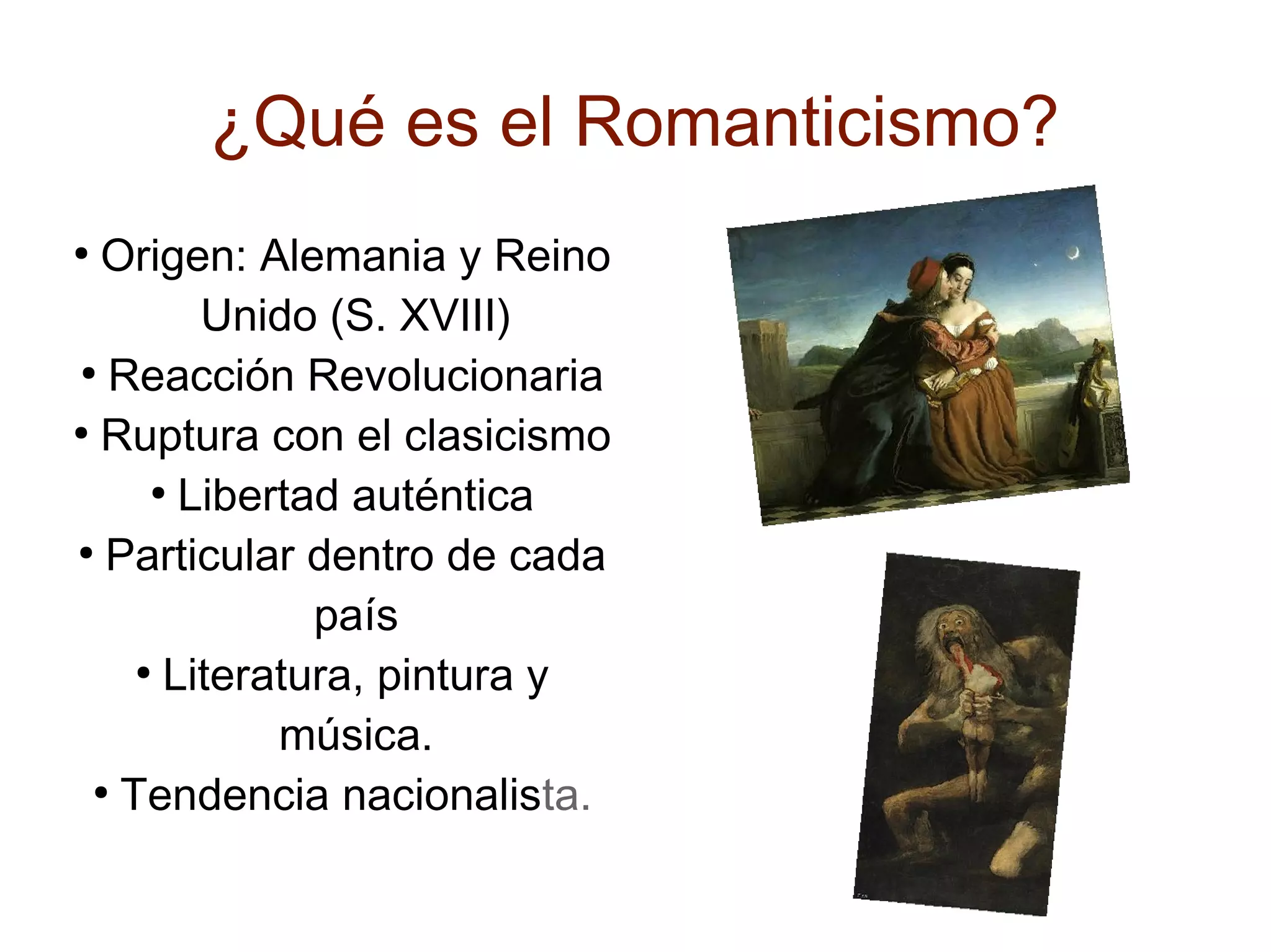 Romanticismo y nacionalismo | PPT