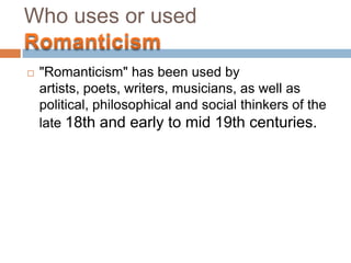 Romanticism project | PPTX
