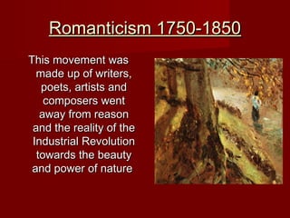 Romanticism, realism and impressionism | PPT