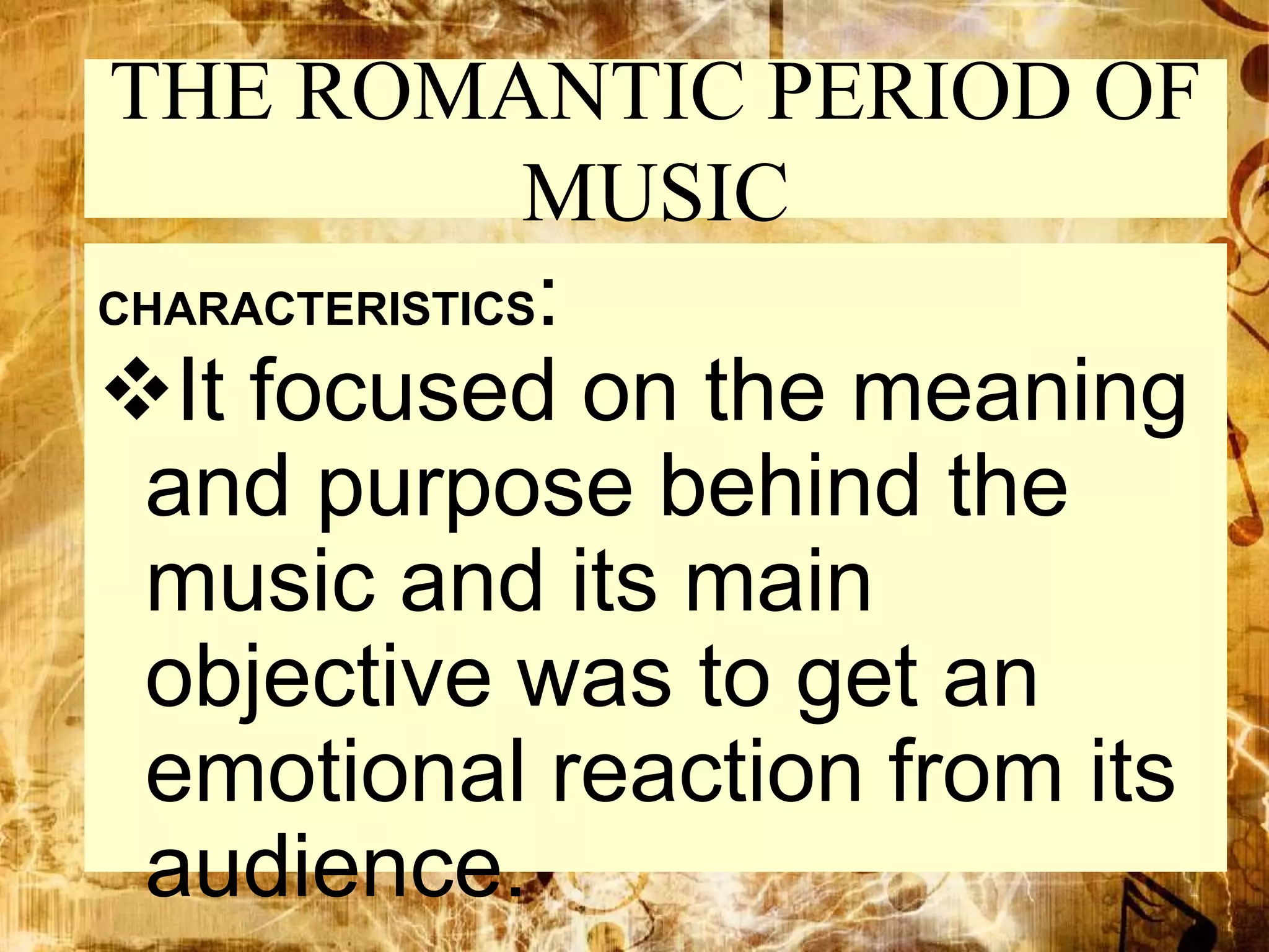 ROMANTIC PERIOD MUSIC | PPTX