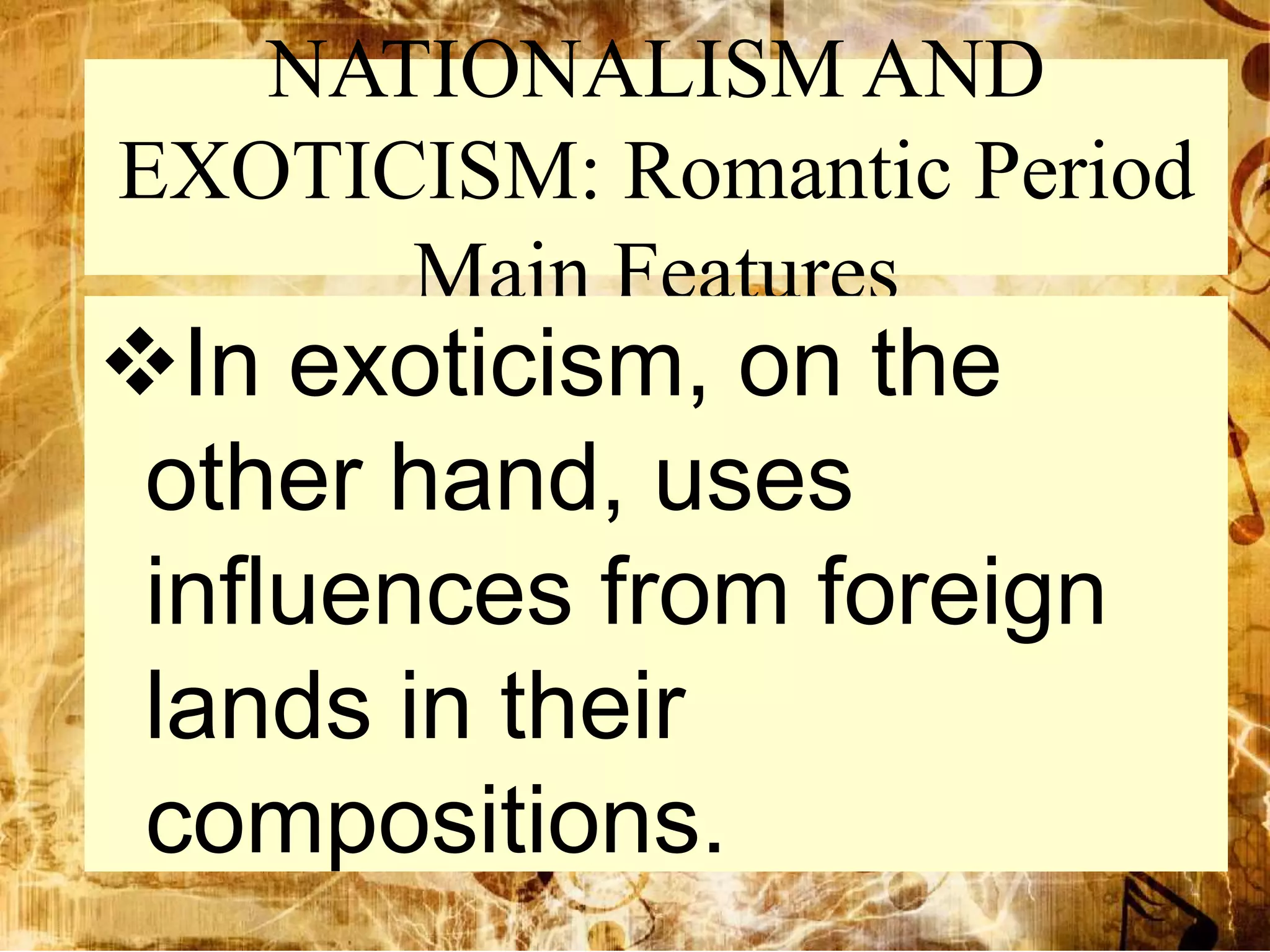 ROMANTIC PERIOD MUSIC | PPTX