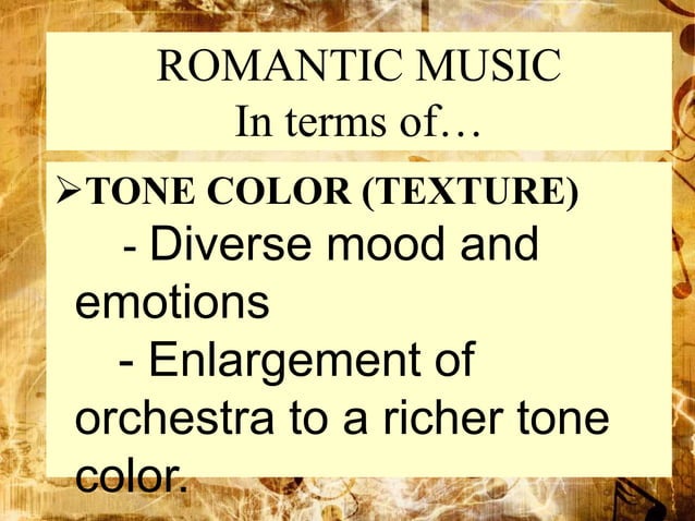 ROMANTIC PERIOD MUSIC | PPTX | Classical Music | Music