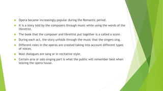Romantic opera | PPTX