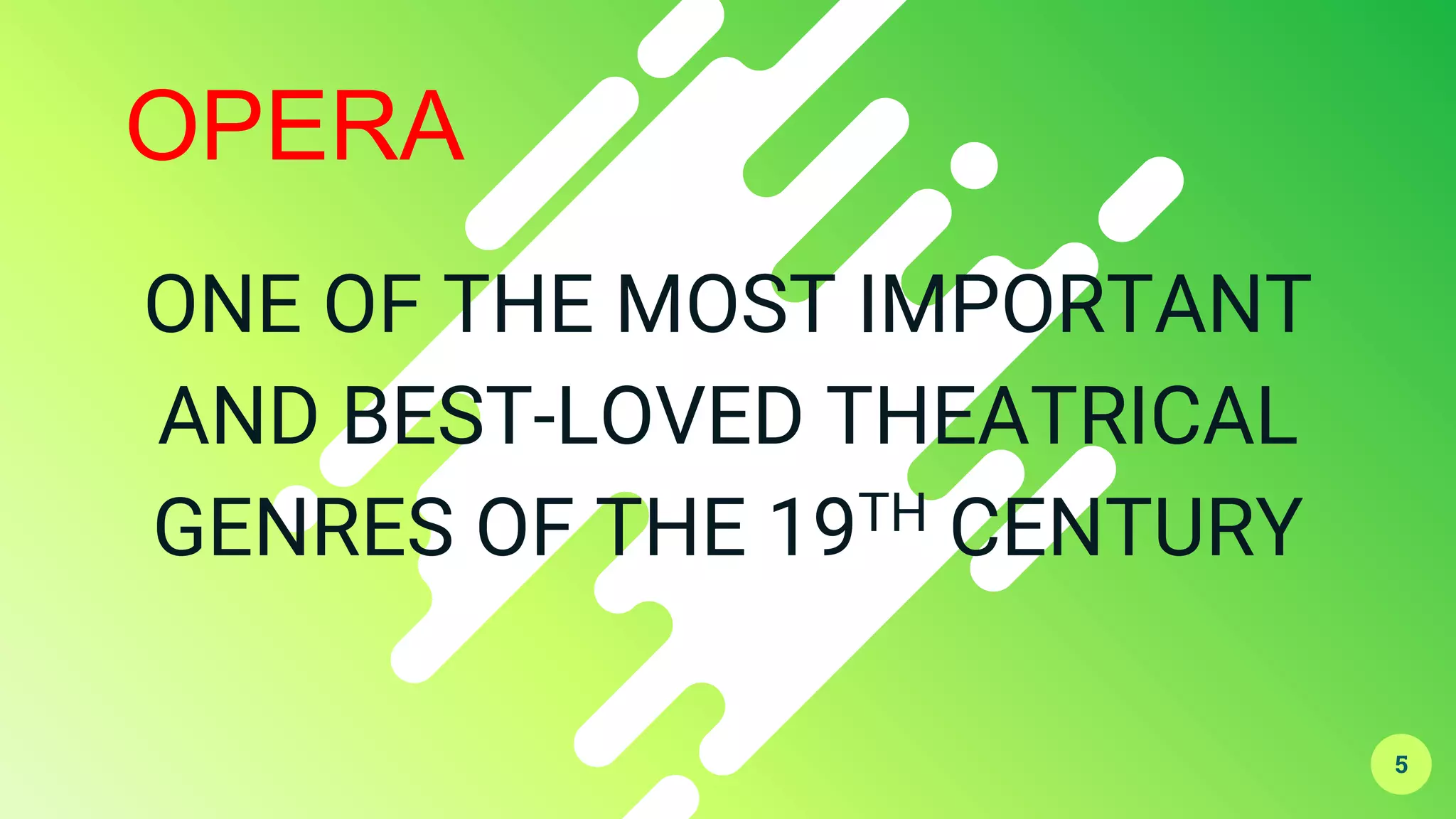 Romantic Opera of the Romantic Period | PPTX