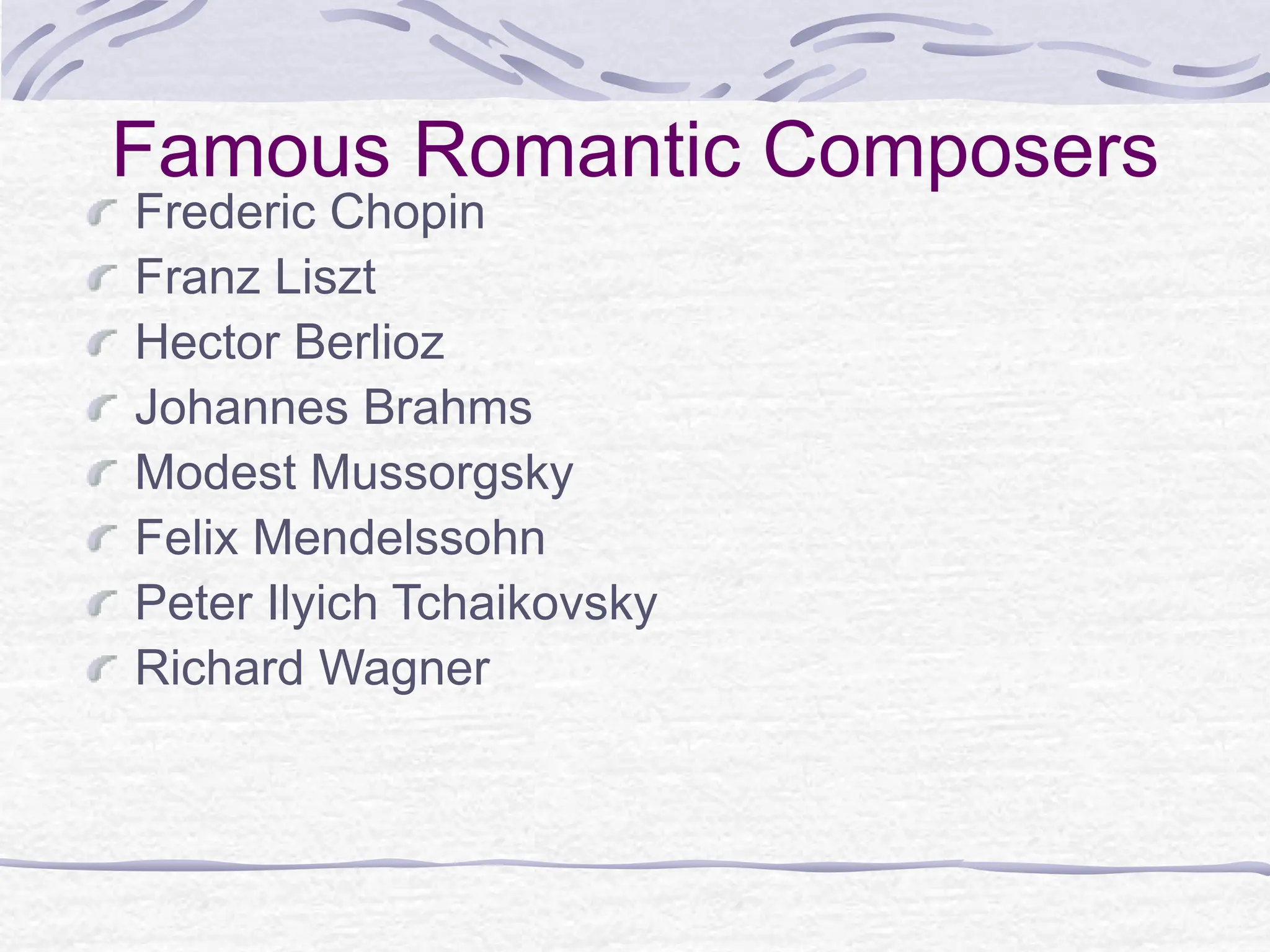 Music of the Romantic Period - 3rd Quarter Lesson in MAPEH 9 | PPT