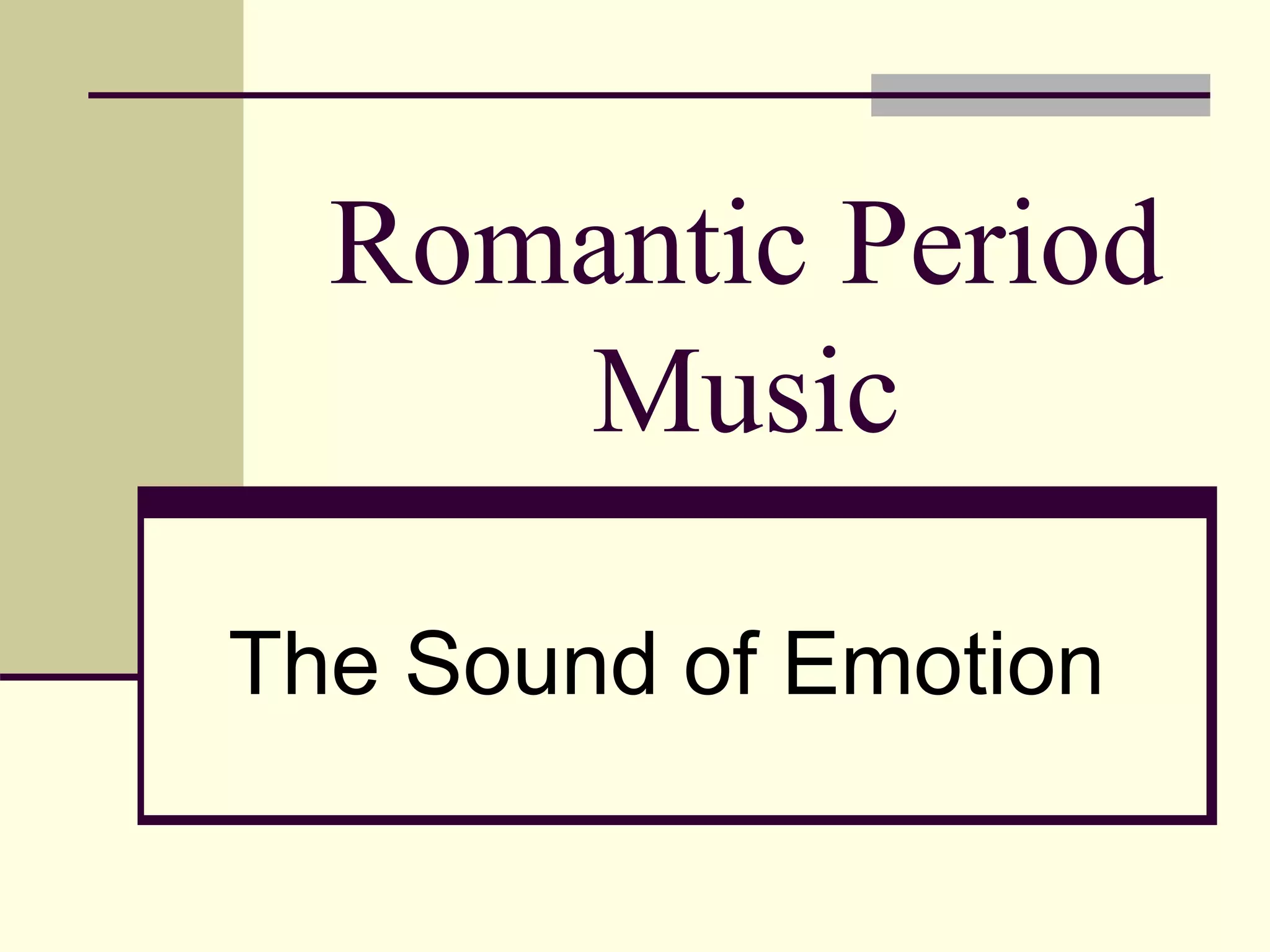 romantic_period_music.ppt