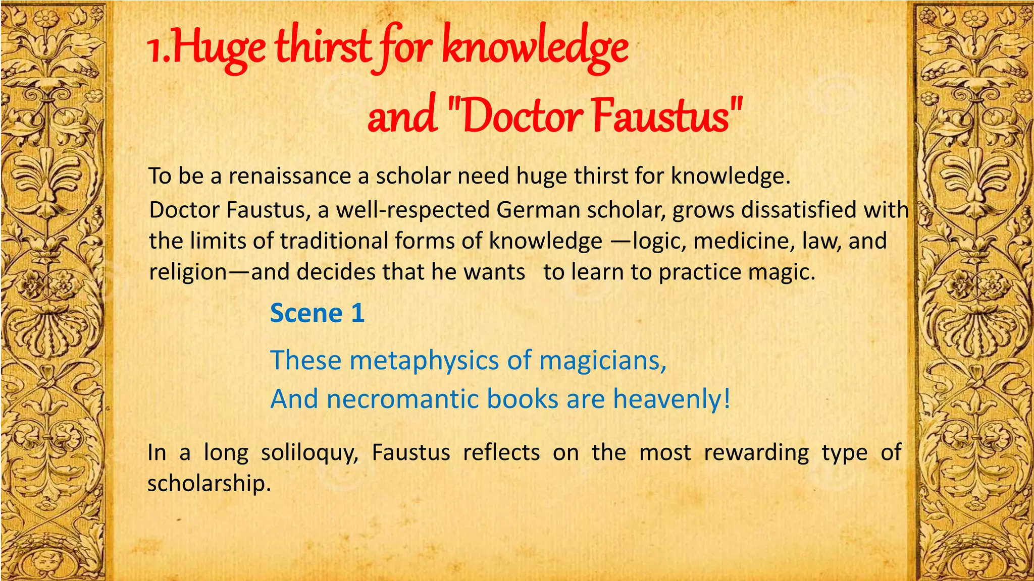 Dr. Faustus as a Renaissance Hero | PPTX