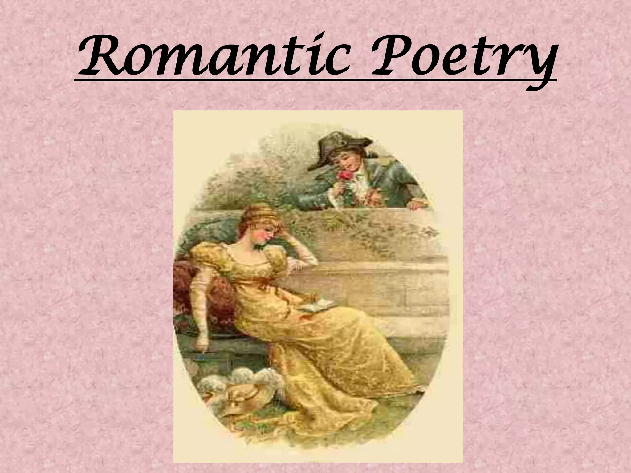 Romantic poetry | PPTX