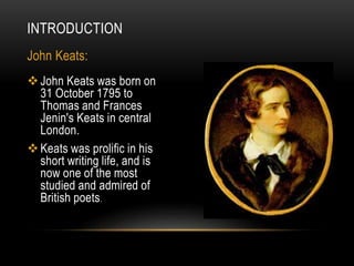 John Keats as a Romantic Poet | PPT