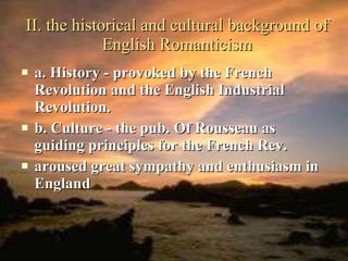 Romantics the romantic period | PPT