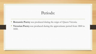 Romantic vs victorian poetry | PPTX