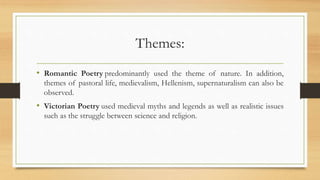 Romantic vs victorian poetry | PPTX