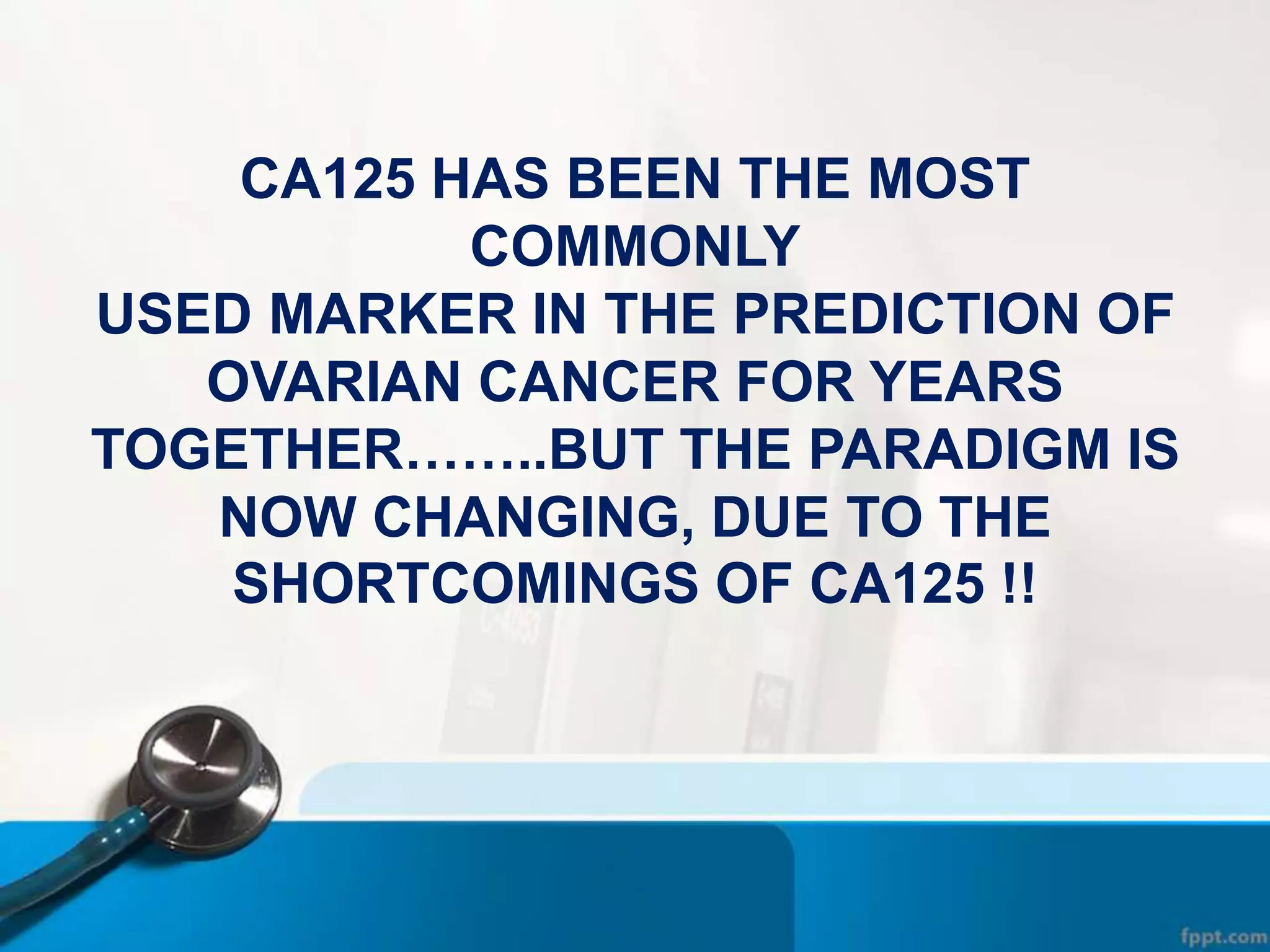 ROMA (Risk of Ovarian Malignancy Algorithm) | PPTX