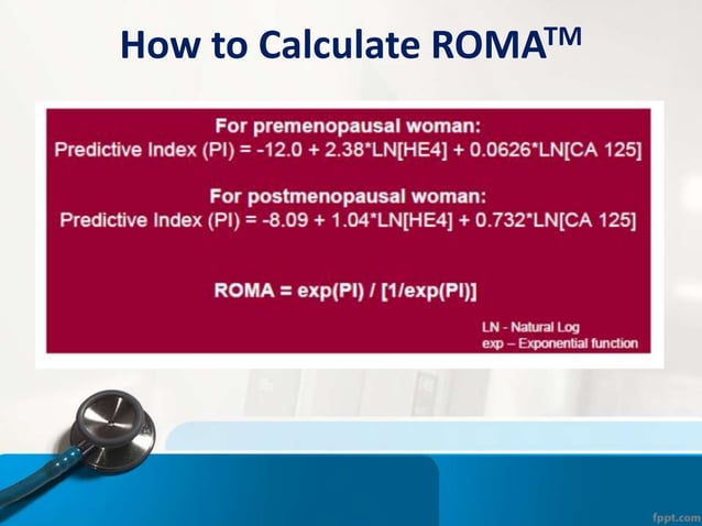 ROMA (Risk of Ovarian Malignancy Algorithm) | PPTX
