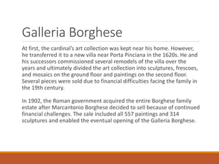 The History of Rome’s Galleria Borghese | PPT