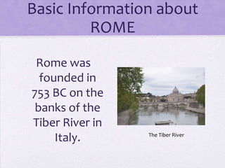 Rome basic information | PPTX | Europe Travel | Travel Locations